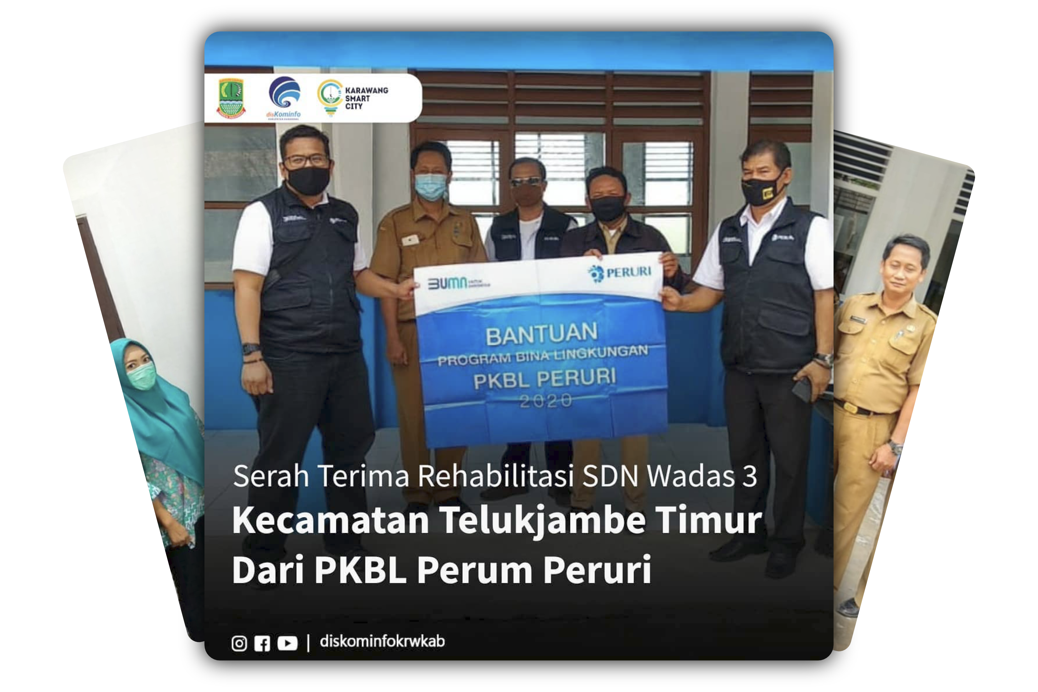Serah terima rehabilitasi SDN Wadas 3 Kecamatan Telukjambe Timur - dari ...